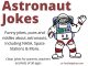 Astronaut Jokes - Clean Astronaut Jokes from Fun Kids Jokes