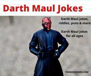 Darth Maul Jokes - Clean Darth Maul Jokes from Star Wars - Fun Kids Jokes