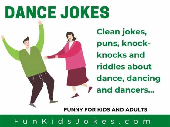 Dance Jokes - Fun Kids Jokes