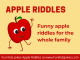 Apple Riddles - Fun Kids Jokes