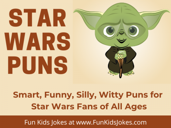 Star Wars Puns - Fun Kids Jokes