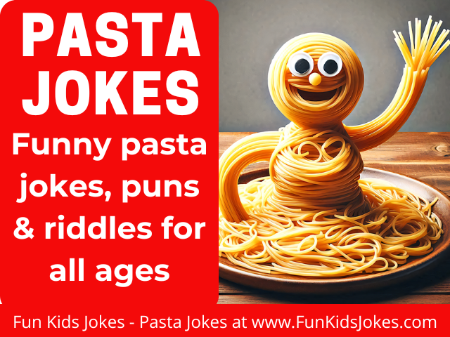 Pasta Jokes for Kids & Pasta Lovers - Funny, Clean Pasta Puns & Riddles ...